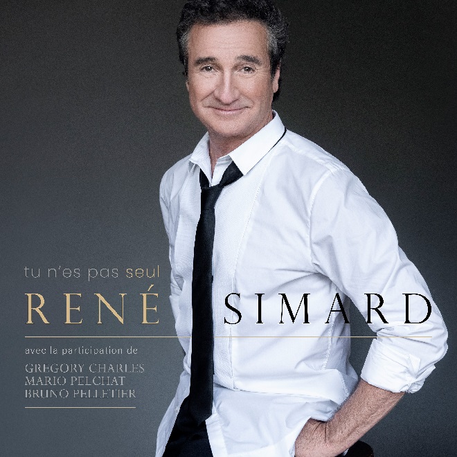 Tu n’es pas seul | Nouvelle chanson pour René Simard accompagné par ...